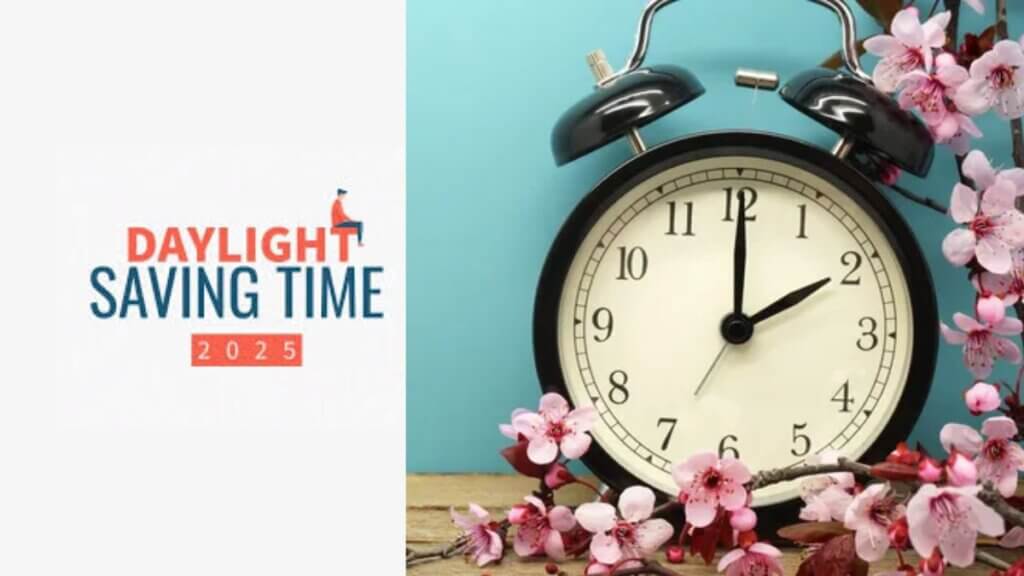 Daylight Saving Time 2025: When Does It Start & End? - Info Keralam